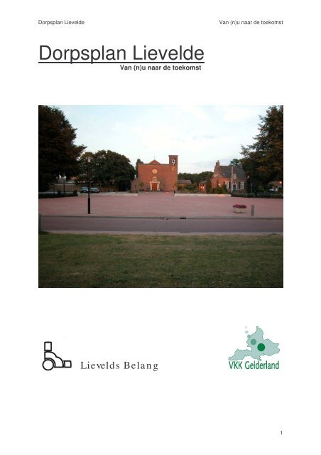 Dorpsplan Lievelde - Lievelds Belang