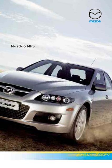 Mazda6_ MPS_brochure_200605.pdf - Mazda6 Forum