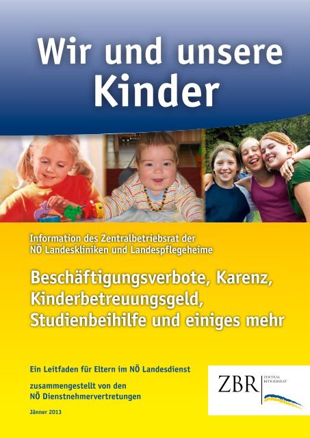 Wir und unsere Kinder - bei der NÖ Dienstnehmervertretung