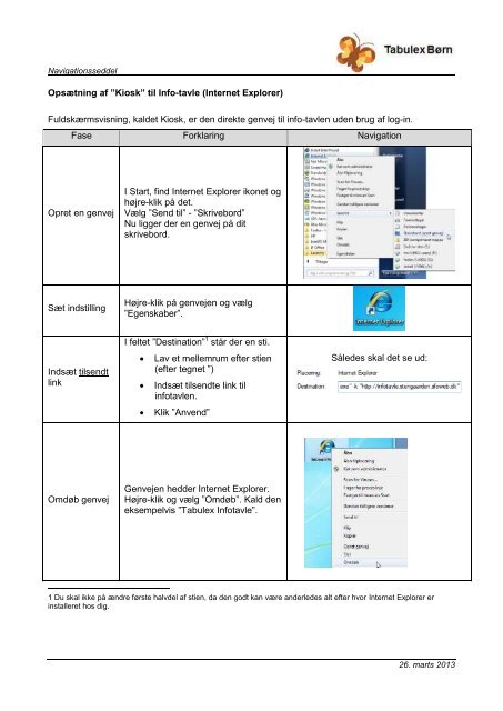 Opsætning af ”Kiosk” til Info-tavle (Internet Explorer ... - Tabulex