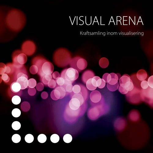 VISUAL ARENA - Lindholmen Science Park