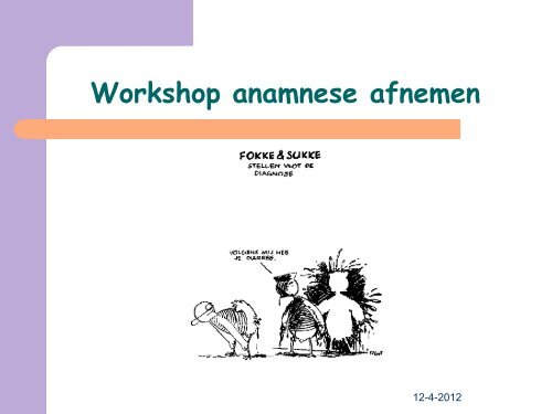 Workshop anamnese afnemen - Nurse Academy Congres