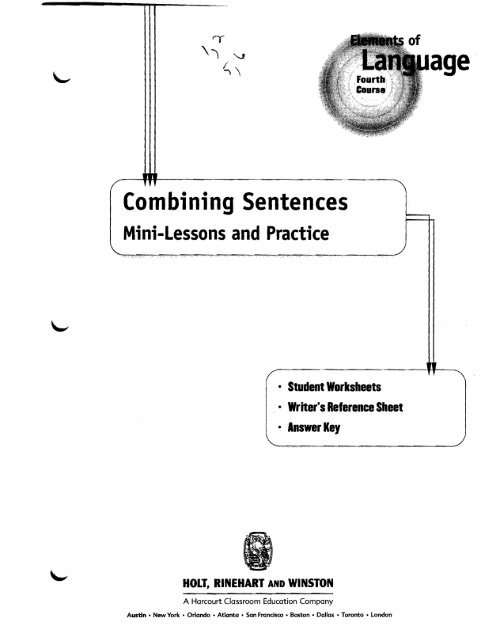 Combining Sentences 7. Combining Sentences Using
