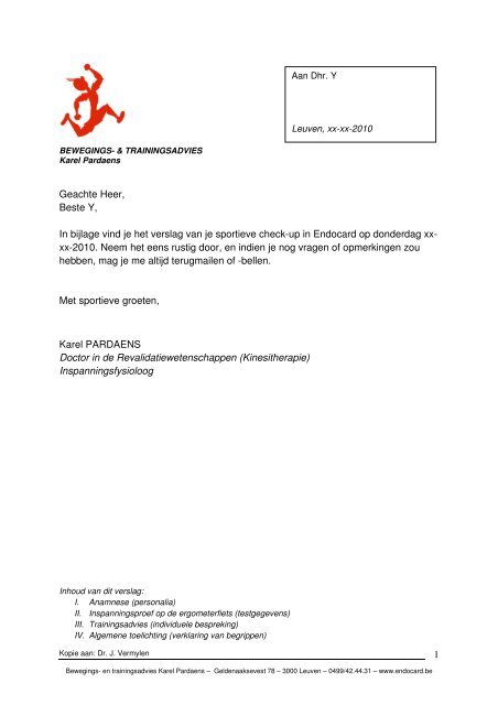1 Geachte Heer, Beste Y, In bijlage vind je het ... - BASICS in Sports