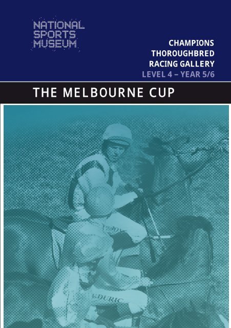 Champions Thoroughbred Racing Gallery - National Sports Museum