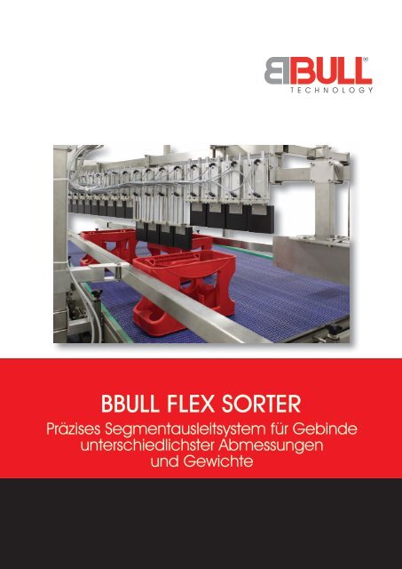 BBULL FLEX SORTER - BBULL TECHNOLOGY