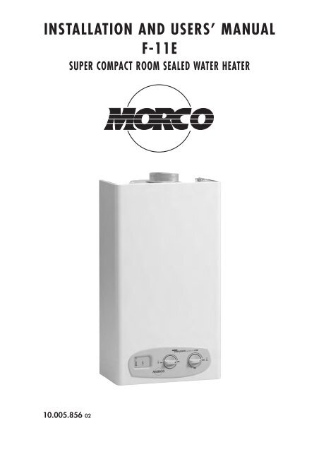INSTALLATION AND USERS' MANUAL F-11E - Morco Products