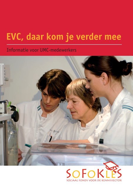 UMC-brochure EVC Medewerkers - SoFoKleS