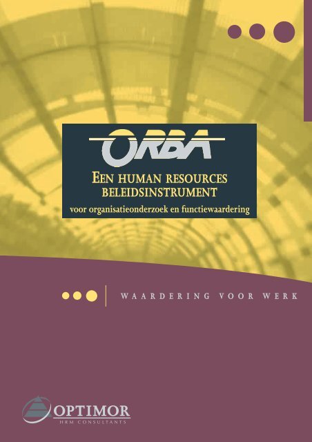 III. Het ORBA-analysemodel - Optimor HRM Consultants