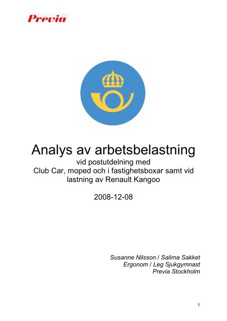 Arbetsbelastning Belastningsergonomi för Brevbärarna - seko