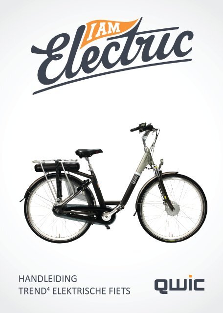 HANDLEIDING TREND4 ELEKTRISCHE FIETS - Qwic