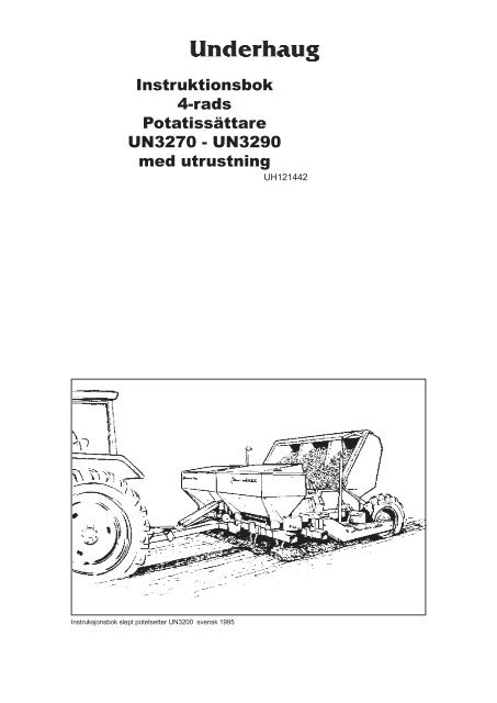 Instruktionsbok 4-rads Potatissättare UN3270 - UN3290 ... - TKS AS