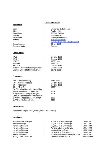 curriculum vitae Ursela van Stekelenburg - Hoe haal ik het beste uit ...