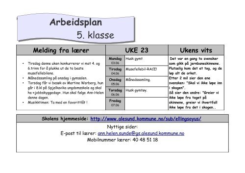 Arbeidsplan 5. klasse Arbeidsplan 5. klasse