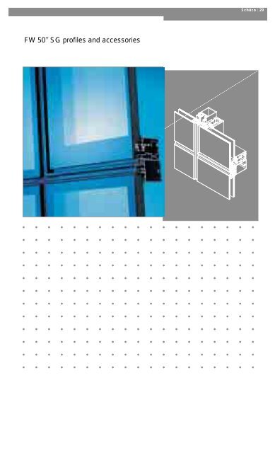 FW 50+ SG profiles and accessories