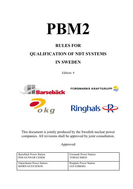 Rules for qualification of NDT systems in Sweden (PDF ... - Vattenfall