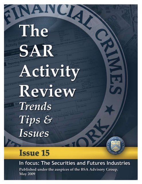 The SAR Activity Review - Trends, Tips and Issues, Issue 15 - FinCEN