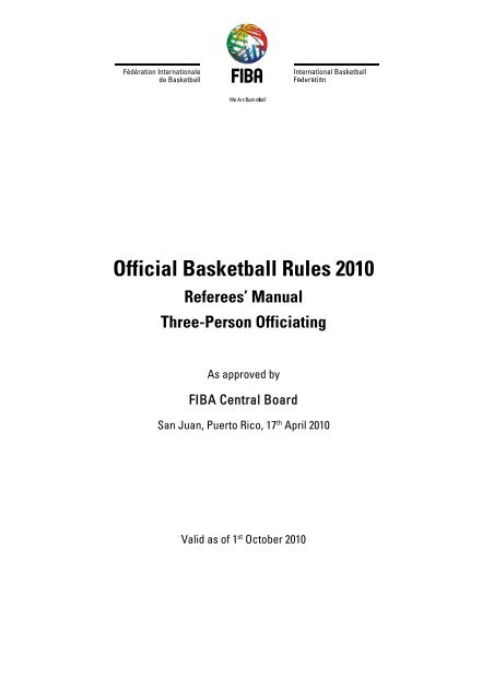 Official Basketball Rules 2010 Referees' Manual Three-Person - Fiba