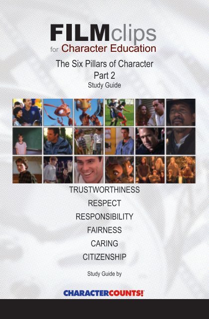 The Six Pillars of Character Part 2 - Film Clips for Character Education