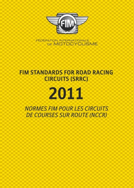 2011 FIM Standards for Road Racing Circuits