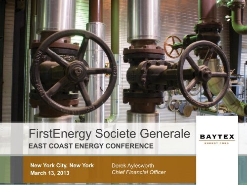 Baytex Energy Corp. - FirstEnergy Capital Corp.