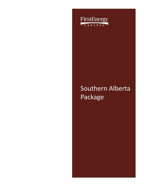 Southern Alberta Package - FirstEnergy Capital Corp.