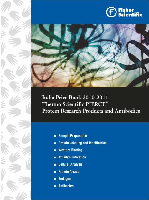 Thermo Scientific PIERCE Protein Research Products And Antibodies