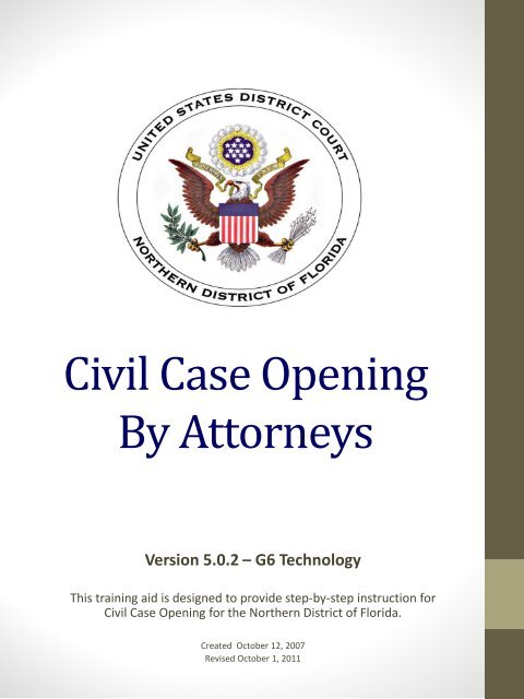 Civil Case Openings By Attorneys - the Northern District of Florida