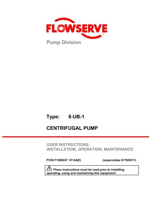 1 INTRODUCTION AND SAFETY - Flowserve Corporation