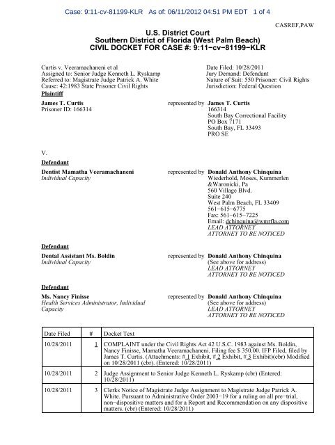 CIVIL DOCKET FOR CASE #: 9:11−cv−81199−KLR - United States ...