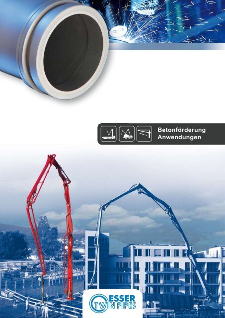 Betonförderung Anwendungen - Esser Werke