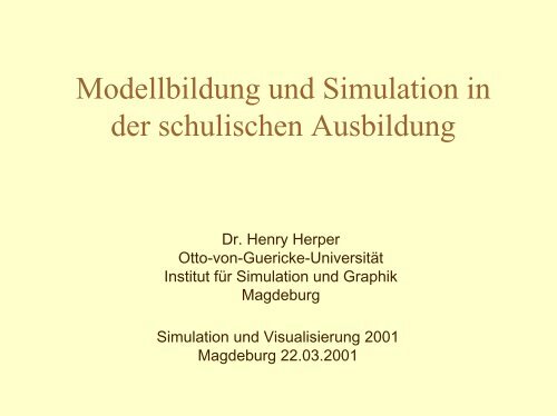 Modellbildung und Simulation in der schulischen Ausbildung