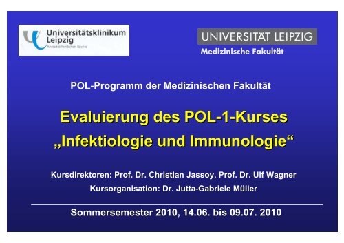 Evaluierung des POL-1-Kurses „Infektiologie und Immunologie“