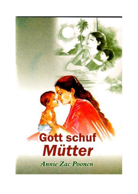 Gott schuf Mütter - Annie Poonen - Christian Fellowship Centre