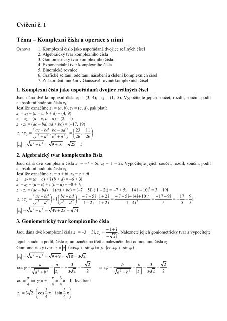 Cvičení č. 1 Téma – Komplexní čísla a operace s nimi ( ) (