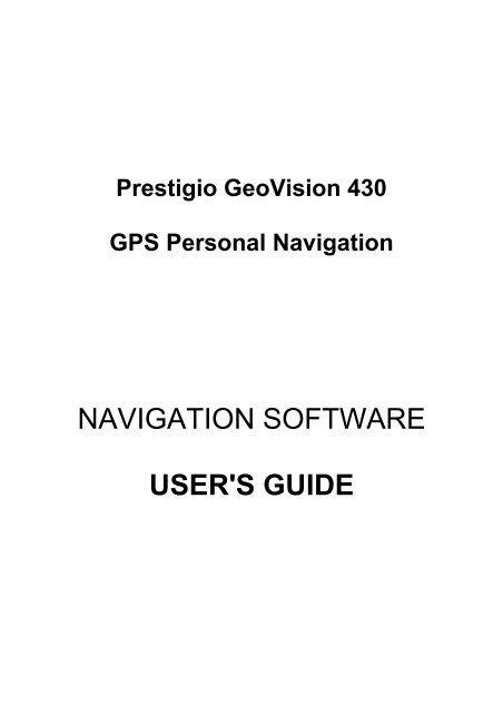 NAVIGATION SOFTWARE USER'S GUIDE