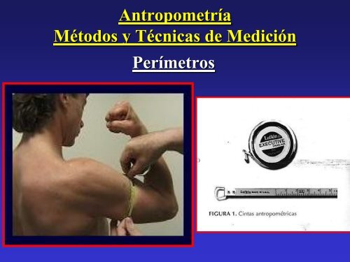 Antropometría Métodos y Antropometría Métodos y