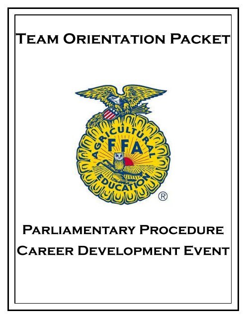 Team Orientation Packet Outline - National FFA Organization