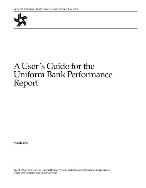 A User's Guide for the Uniform Bank Performance Report - ffiec