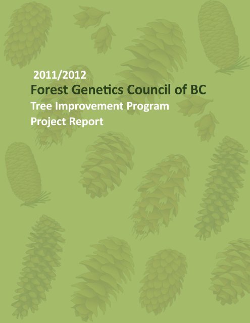 Tree Improvement Program Project Report 2011 / 2012