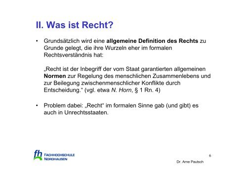 II. Was ist Recht? • Gr
