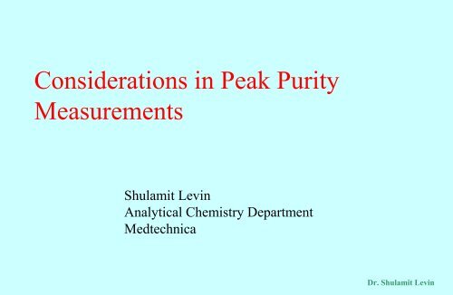 Considerations in Peak Purity Measurements