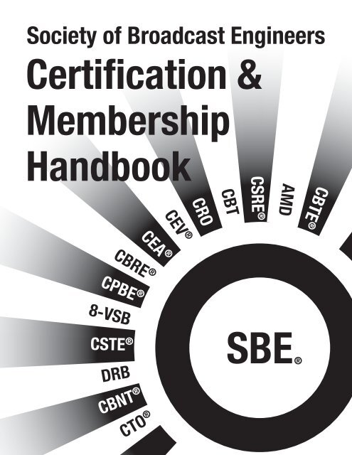 SBE Certification Handbook - Society of Broadcast Engineers