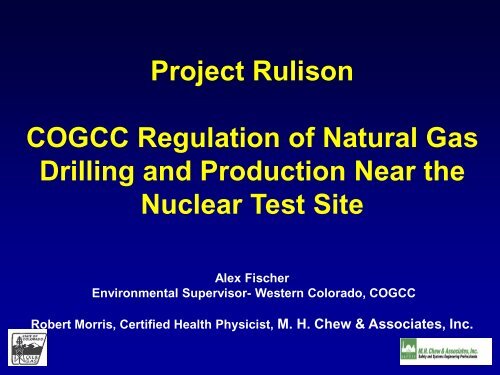 Project Rulison - Garfield County, Colorado