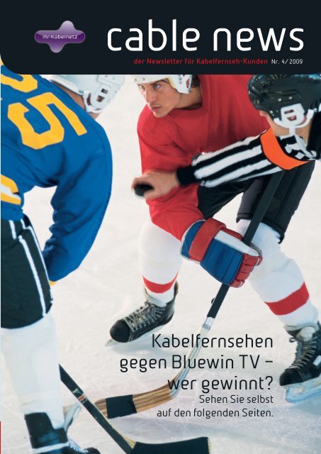 Kabelfernsehen gegen Bluewin TV – wer gewinnt? - GA Weissenstein