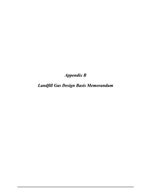 Appendix B Landfill Gas Design Basis Memorandum