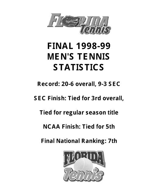 FINAL 1998-99 MEN'S TENNIS STATISTICS - GatorZone.com