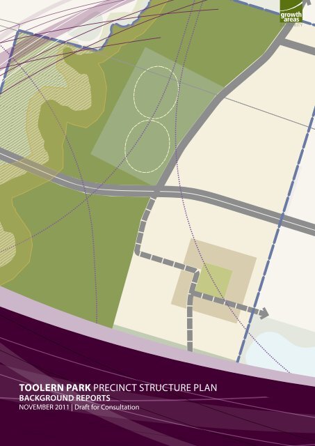 TOOLERN PARK precinct Structure plan - Growth Areas Authority