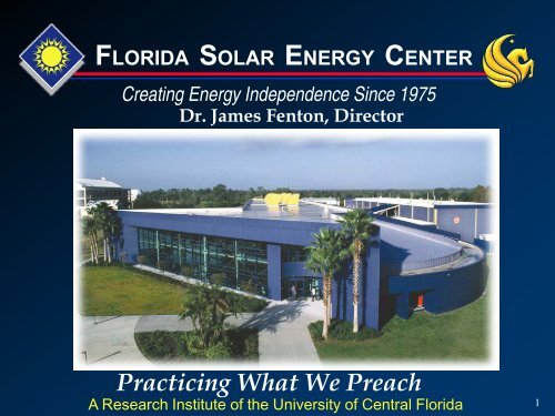 Presentation - Florida Solar Energy Center - University of Central ...