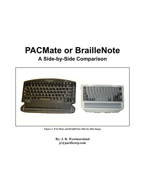 BrailleNote or PACMate - Freedom Scientific